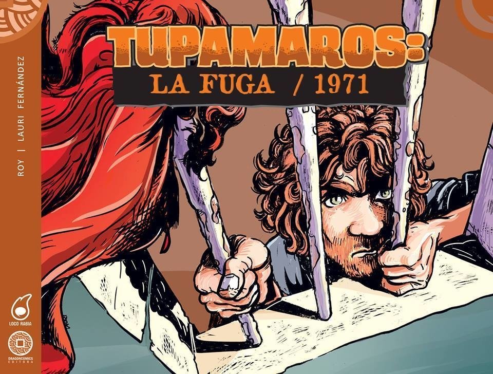 Tupamaros: La fuga / 1971. - Comprar en Loco Rabia