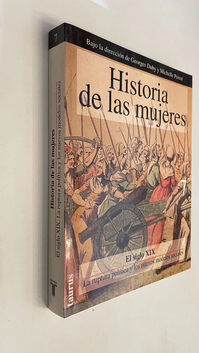 Historia de las mujeres / El siglo XIX - Bajo la dirección de Georges ...
