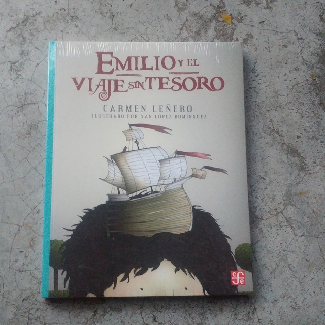 EMILIO Y EL VIAJE SIN TESORO - Mil Grullas Libros