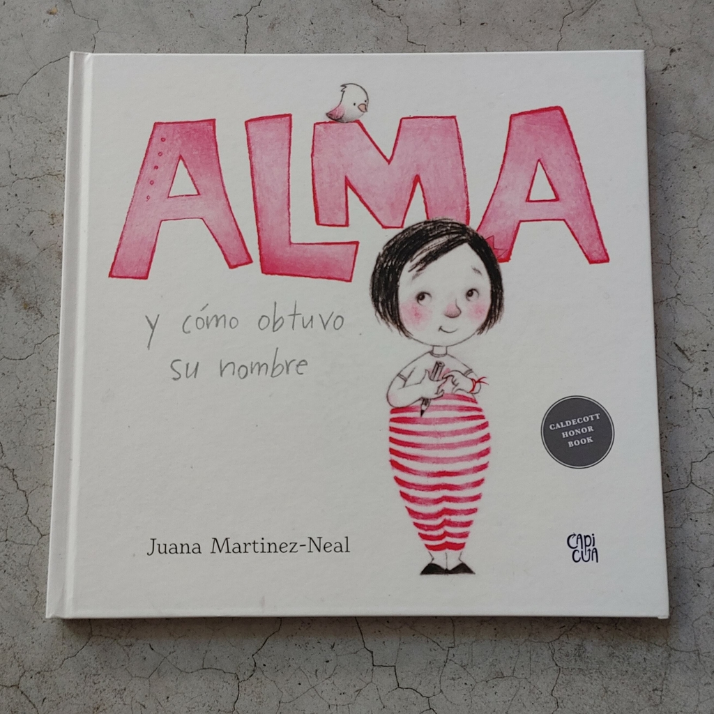 ALMA Y CÓMO OBTUVO SU NOMBRE - Mil Grullas Libros