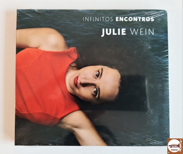Julie Wein - Infinitos - Jazz & Companhia Discos