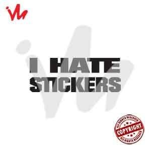 Adesivo I Hate Stickers - Comprar em Imperial Palace