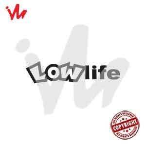 Adesivo Low Life - Comprar em Imperial Palace