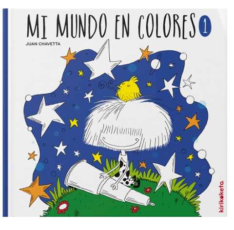 El mundo en colores 1 - Chavetta Juan - La Livre