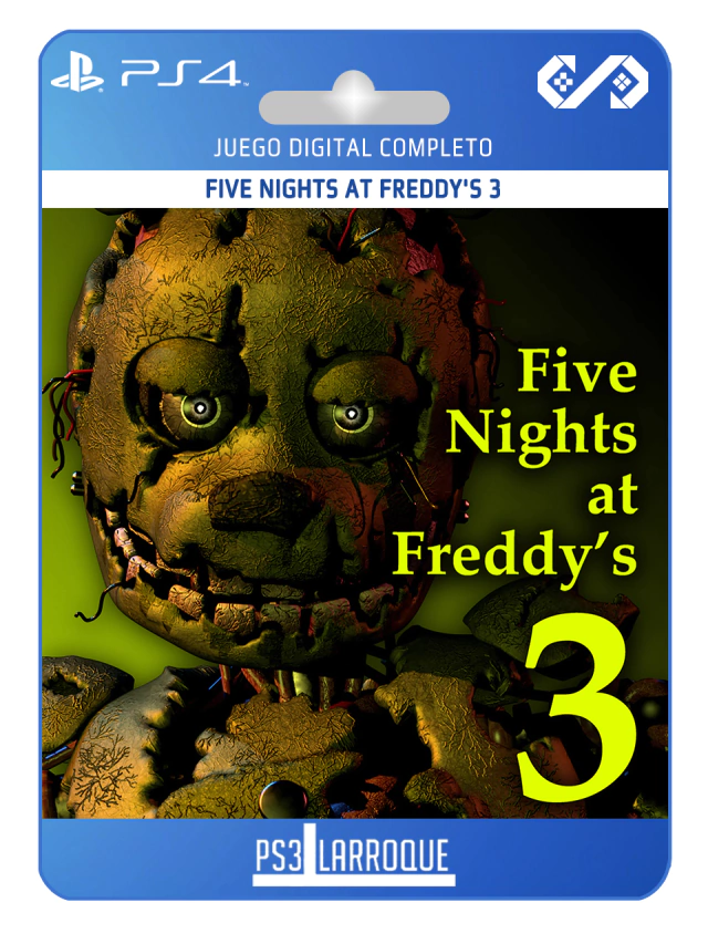 FIVE NIGHTS AT FREDDY'S 3 Ps4 DIGITAL - Ps3 Larroque
