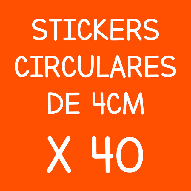 Stickers circulares de 4cm - X40 - La Usina Creativa