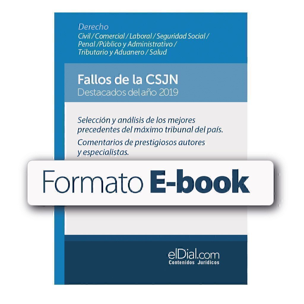 Fallos de la CSJN - destacados del año 2019 - Tienda elDial.com