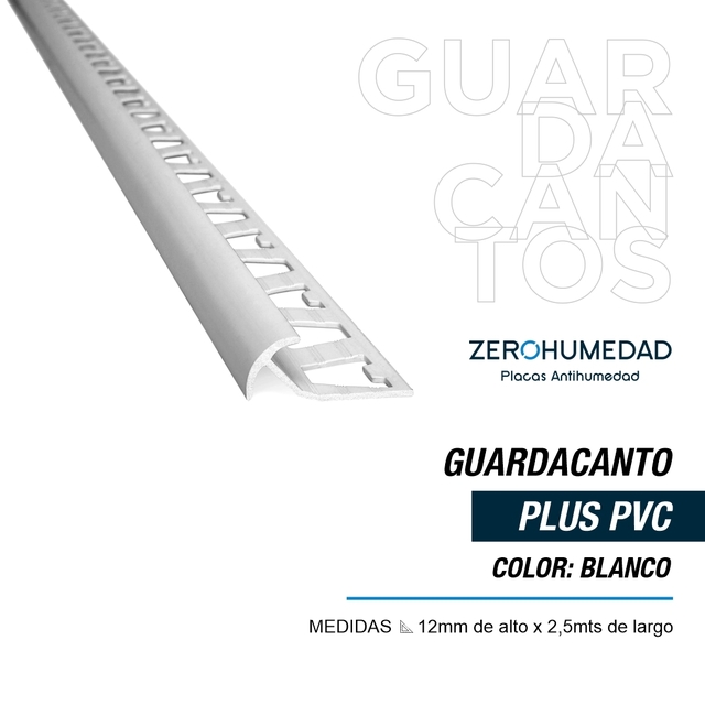 Guardacanto PVC - Comprar en ZERO HUMEDAD